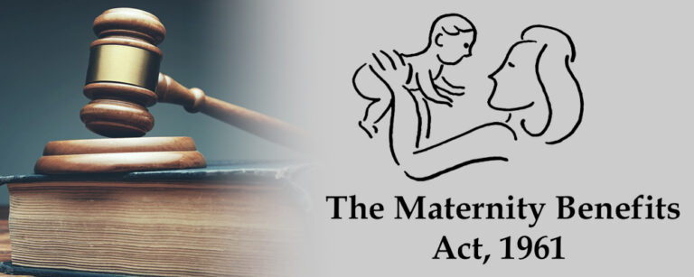 What Is The Maternity Benefit Act, 1961 & its benefits?
