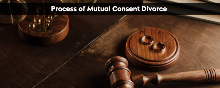 Process of Mutual Consent Divorce