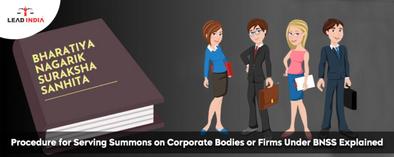 Procedure For Serving Summons On Corporate Bodies Or Firms Under BNSS ...