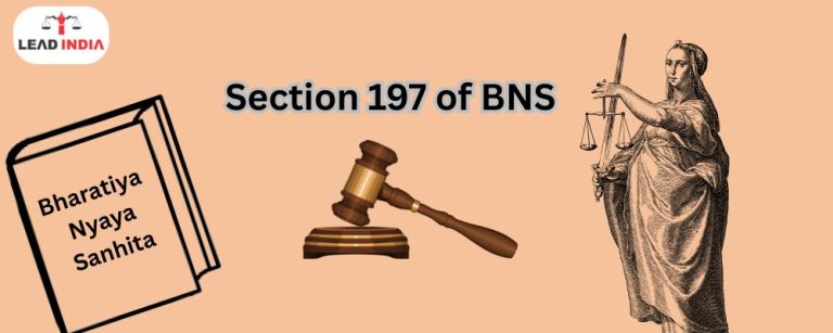 What is Section 197 of Bharatiya Nyaya Sanhita (BNS)?