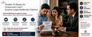 Unable To Repay An Unsecured Loan? Explore Legal Settlement Options